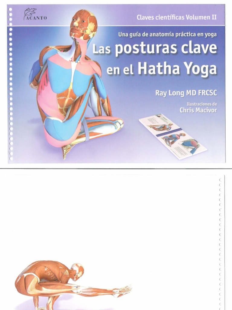 Las Posturas Clave en El Hata Yoga. Ray Long | PDF