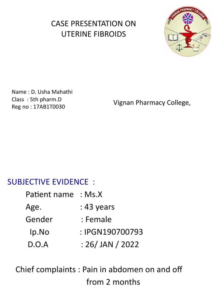 Uterine Fibroids Case Presentation | PDF | Wellness