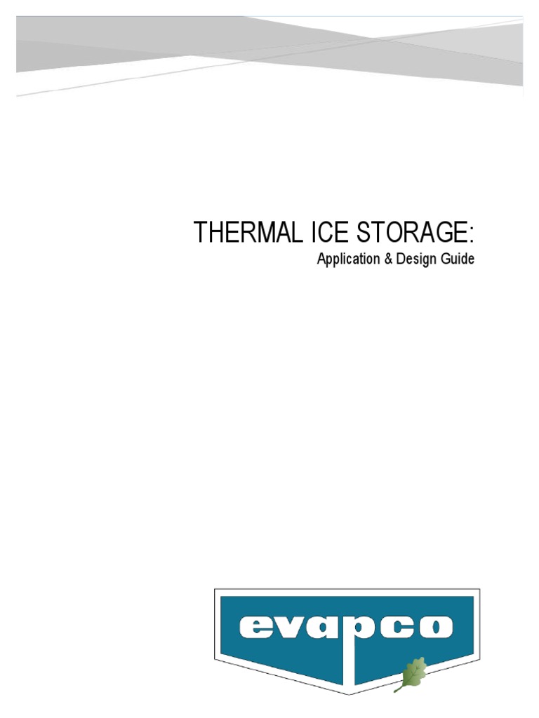 Thermal Ice Storage Application & Design Guide | PDF | Energy Storage ...