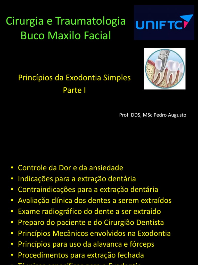 Cirurgia e Traumatologia Buco Maxilo Facial - Exodontia Parte 1 | PDF ...