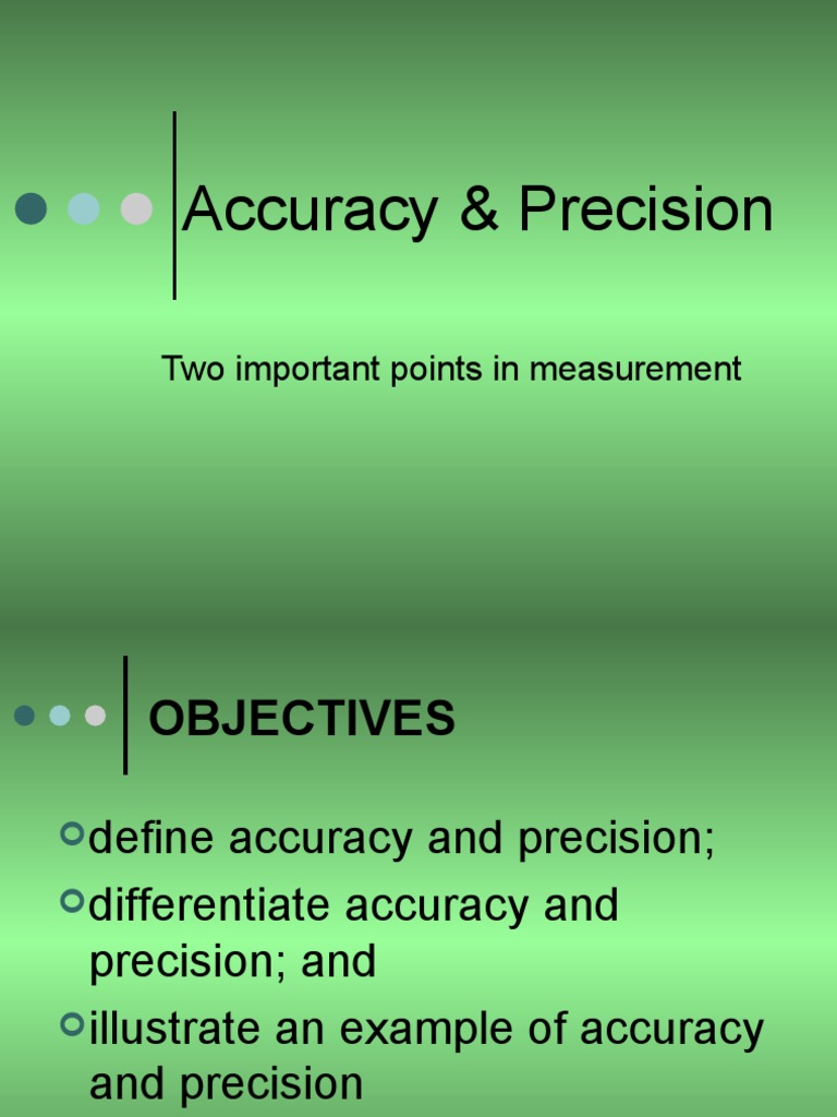 General Physics - Accuracy and Precision | Download Free PDF | Accuracy And Precision | Measurement