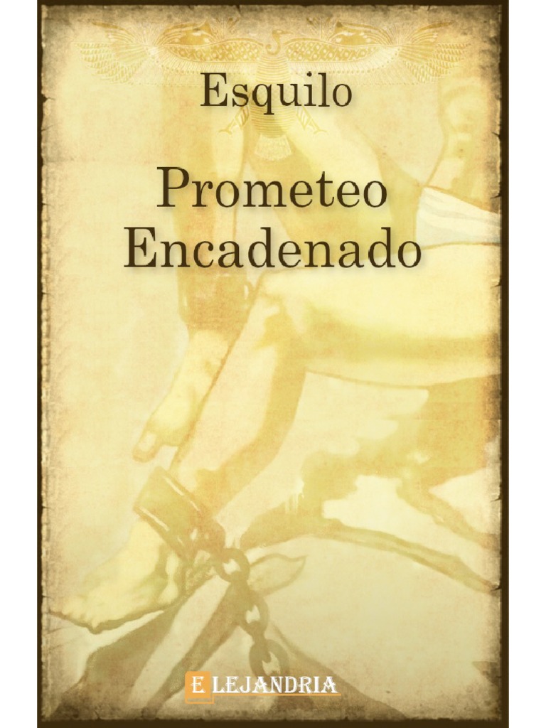 Prometeo Encadenado-Esquilo | PDF | Prometeo | Zeus