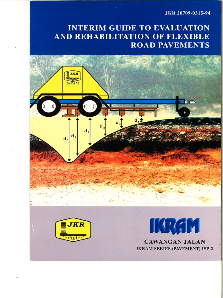 Interim Guide To Evaluation - Rehabilitation of Flexible Road Pavements | PDF