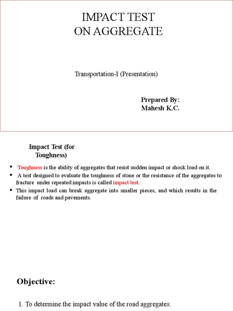 Aggregate Impact Test Guide | PDF | Concrete | Asphalt