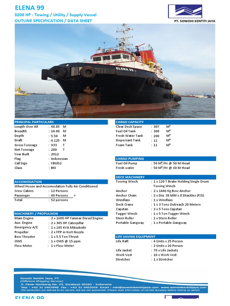 Specification and Equipment Overview of the 3200 HP Towing, Utility, and Supply Vessel Elena 99 ...