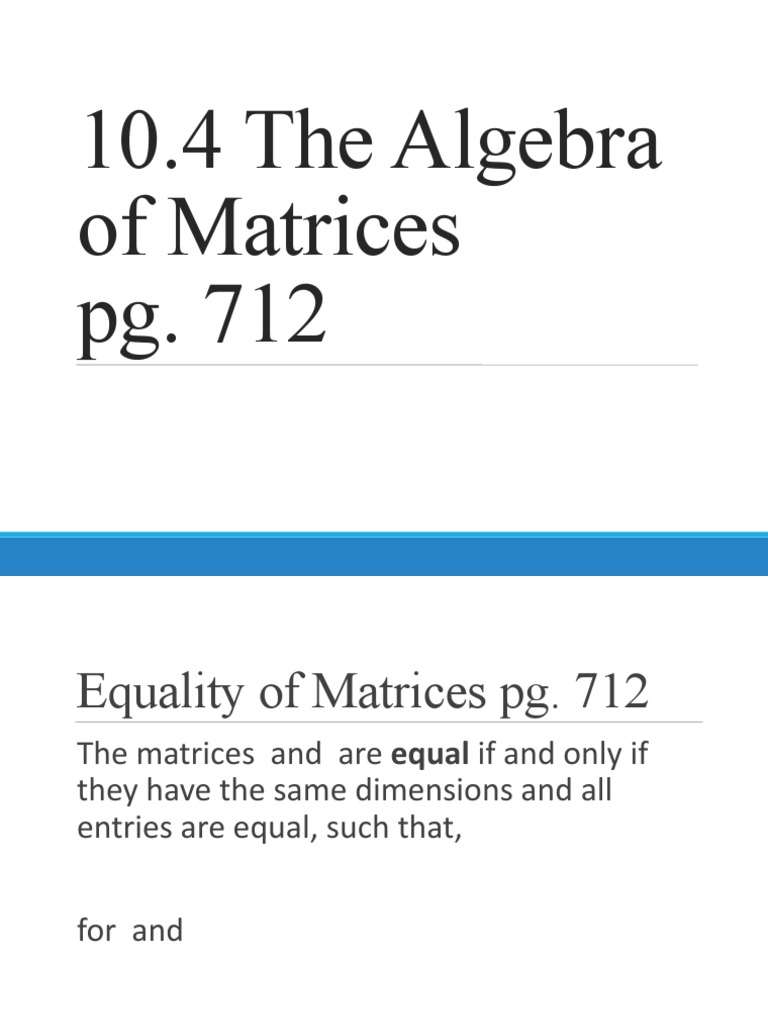 Matrix Algebra: Operations & Properties | PDF | Computers