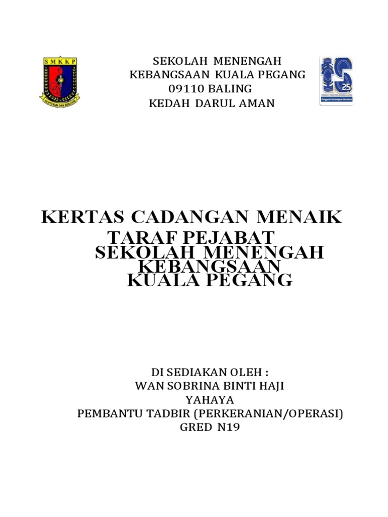 Kertas Cadangan Menaik Taraf Pejabat Sekolah Menengah Kebangsaan Kuala ...