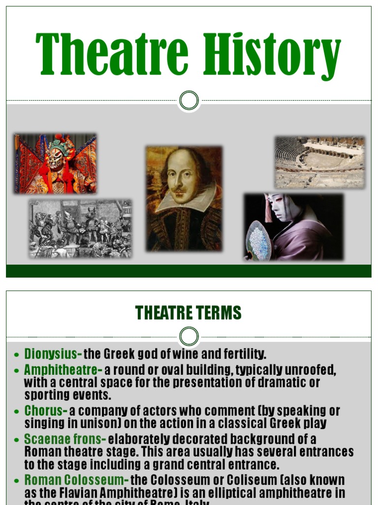 Theatre History Powerpoint | PDF | Theatre | Play (Theatre)