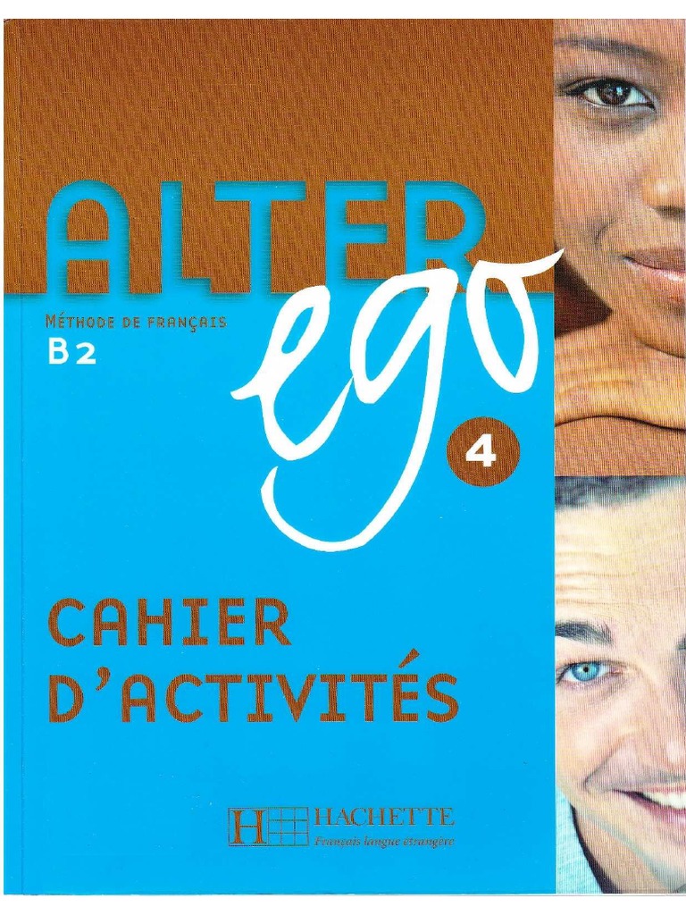 Alter Ego 4 Cahier D'activités (PDFDrive) | PDF