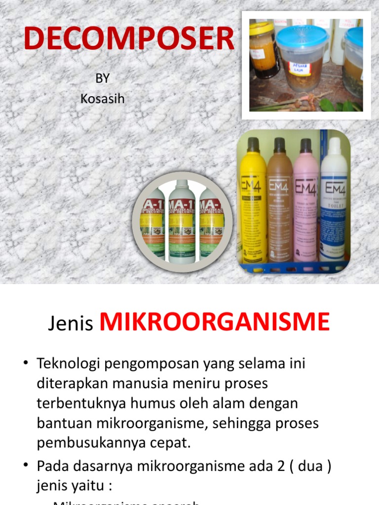 Cara Membuat Dekomposer Efektif | PDF | Memasak, Makanan, & Anggur ...