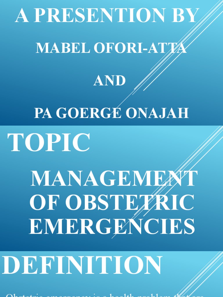 Management of Obstetric Emergencies During Pregnancy | PDF | Childbirth ...
