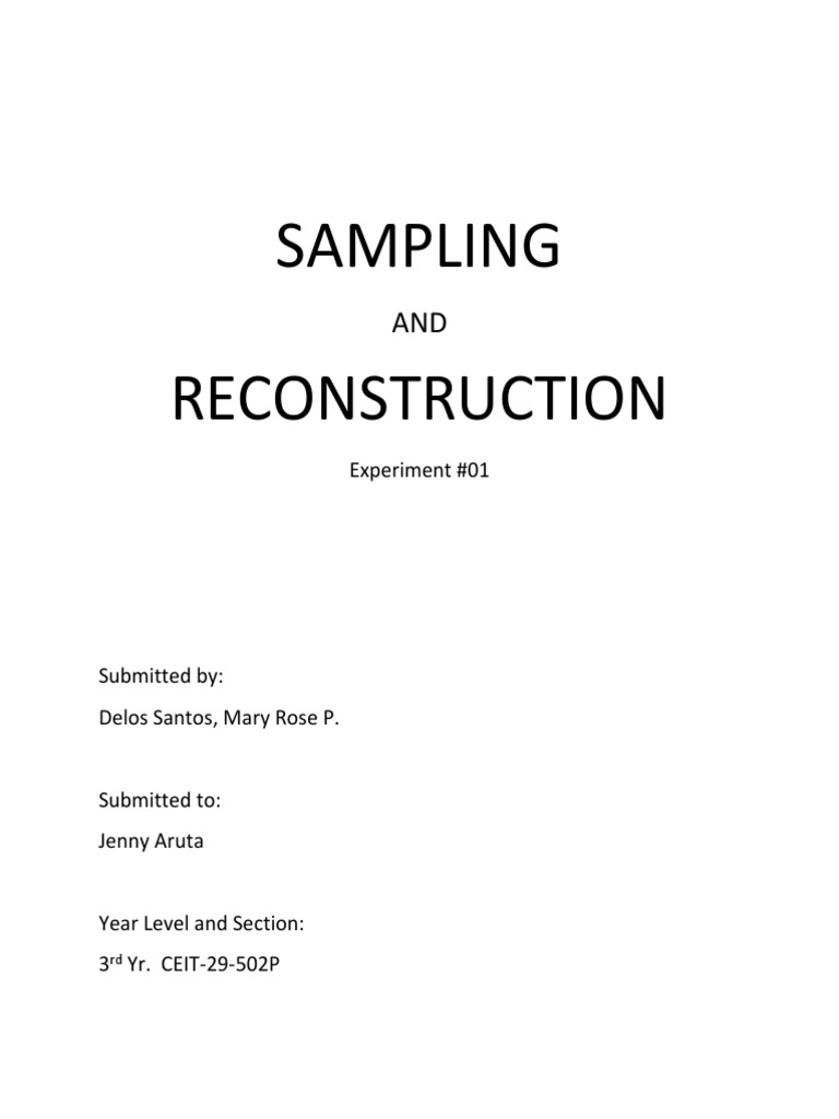 Experiment01 - SAMPLING and RECONSTRUCTION | PDF | Sampling (Signal Processing) | Applied ...