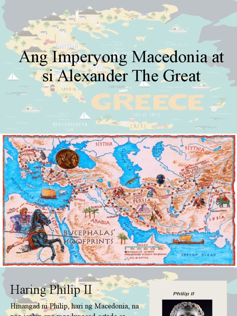 Ang Imperyong Macedonia at Si Alexander The Great | PDF