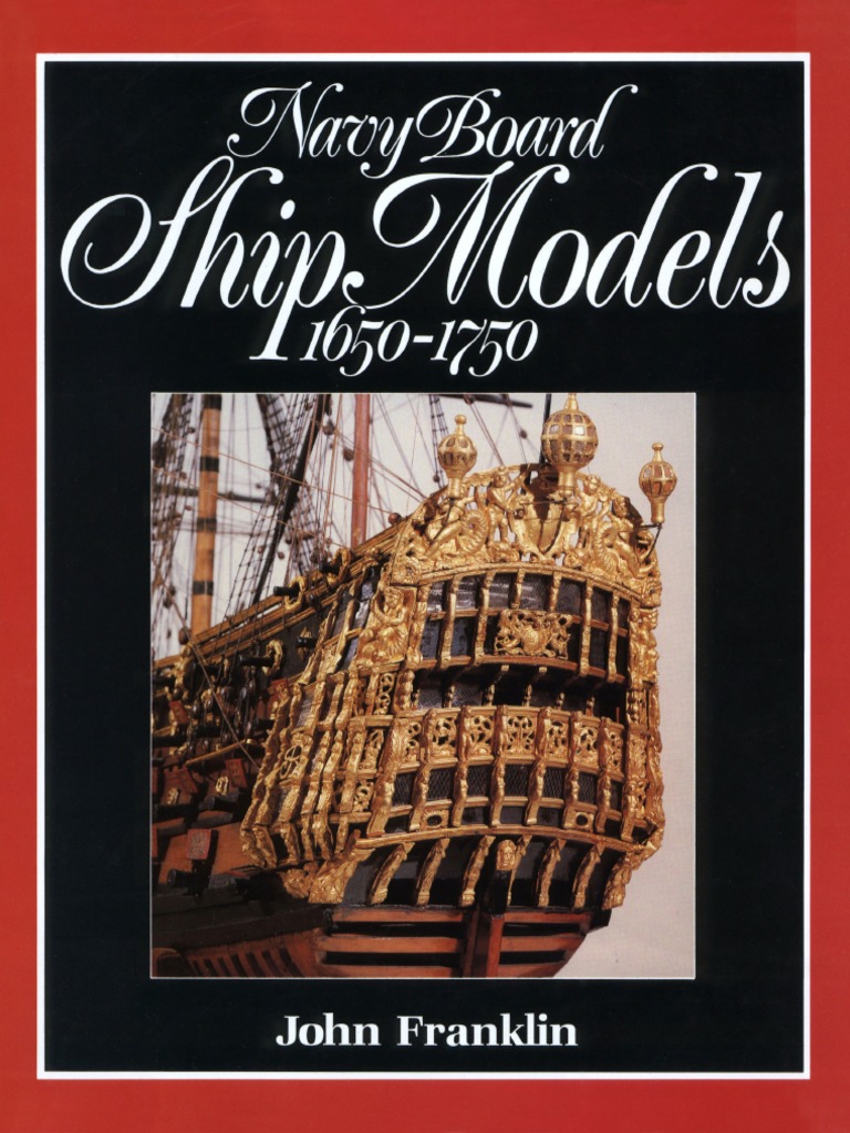 Navy Board Ship Models 1650-1750 | PDF