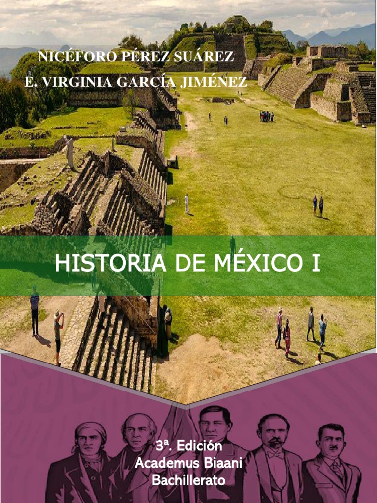 HISTORIA DE MÉXICO I - Cuadernillo - 3a Edición - 2022-2 - Academus ...