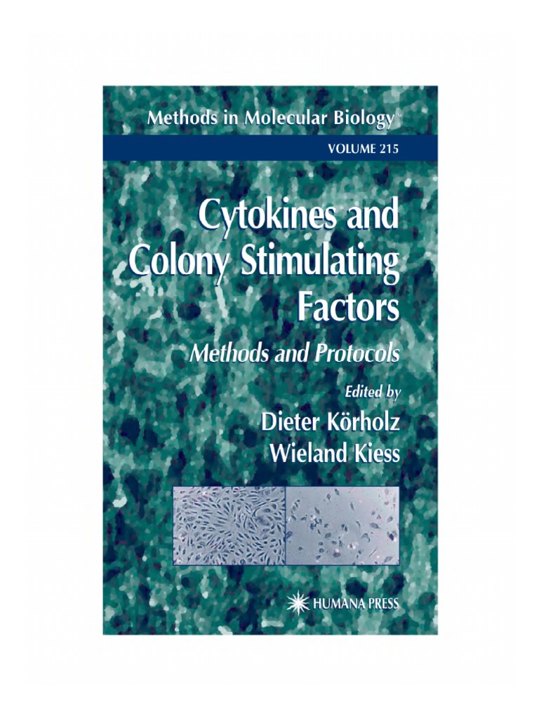 Methods in Molecular Biology - Volume 215 - Cytokines and Colony ...