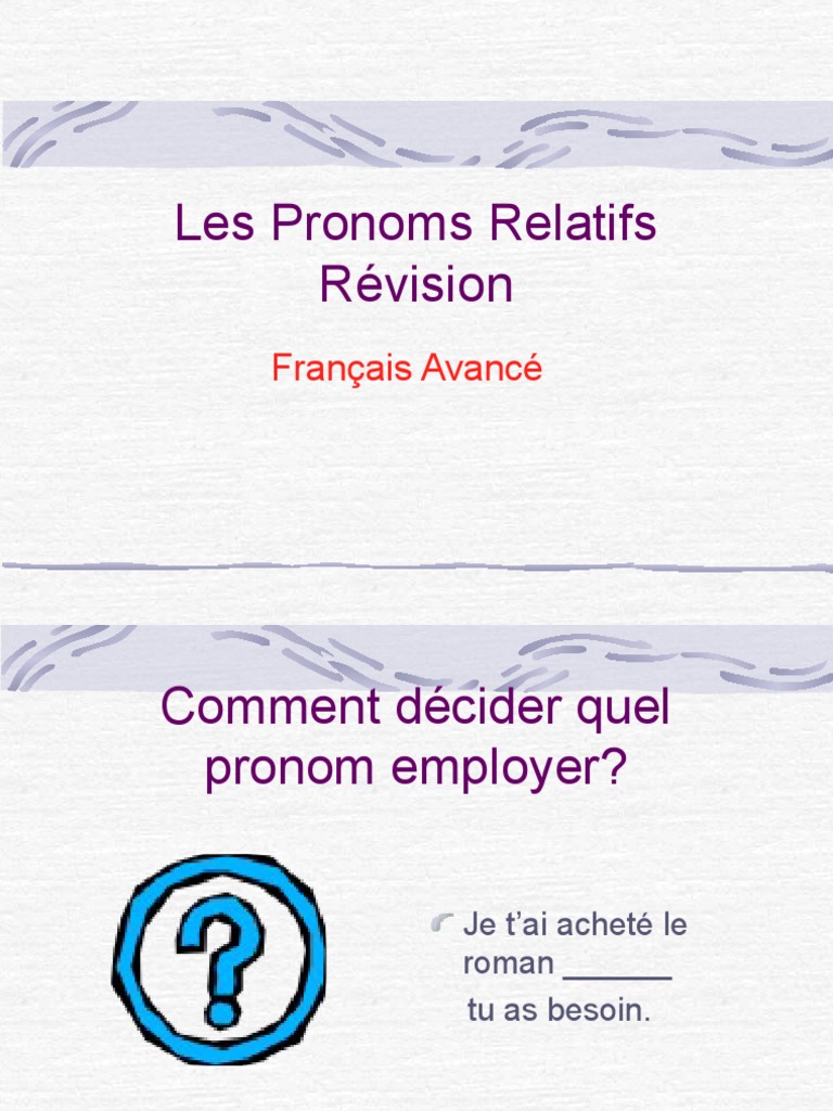 Guide des Pronoms Relatifs en Français | PDF | Pronom | Typologie ...