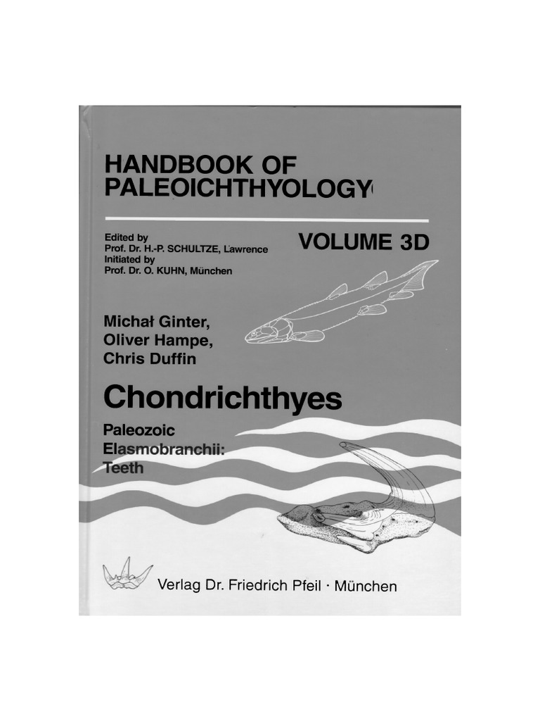 Ginter, Hampe, Duffin - 2010 - Handbook of Paleoichthyology Volume 3D ...