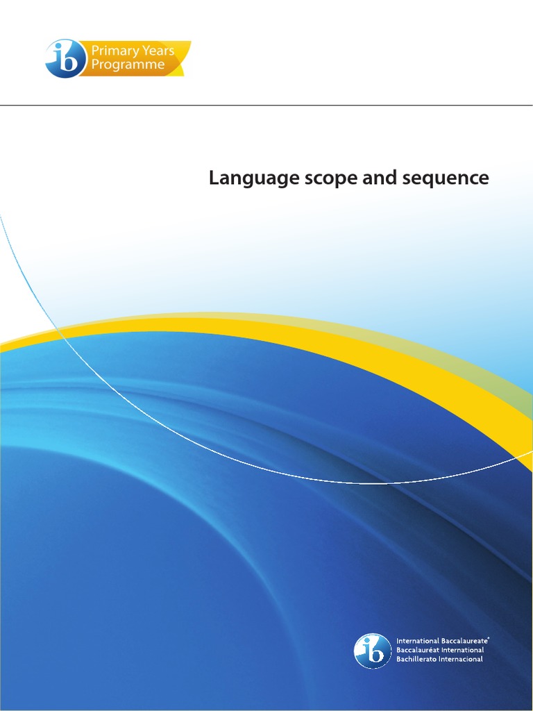 PYP Scope and Sequence - English | PDF | Teaching Method | Learning