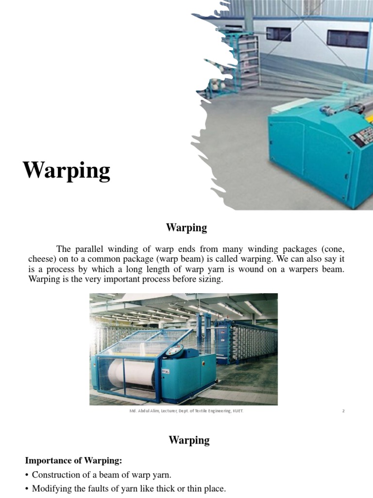 8-9. Warping | PDF | Textile Manufacturing | Yarn