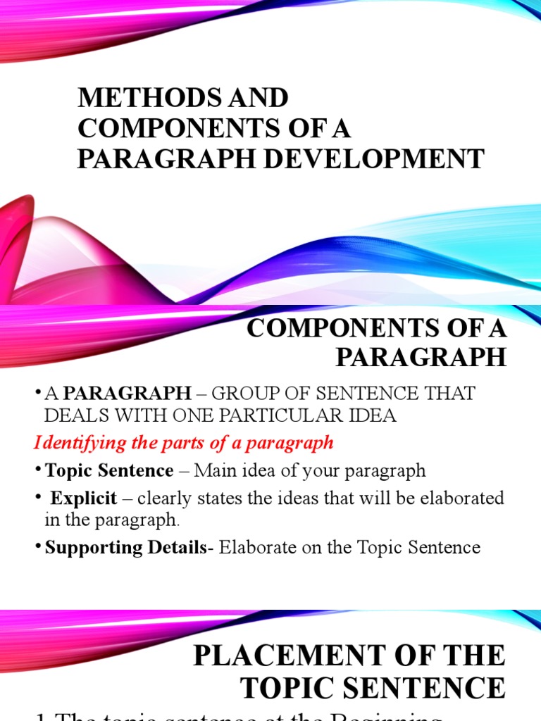 Methods and Components of A Paragraph DevelopmenT | Download Free PDF ...