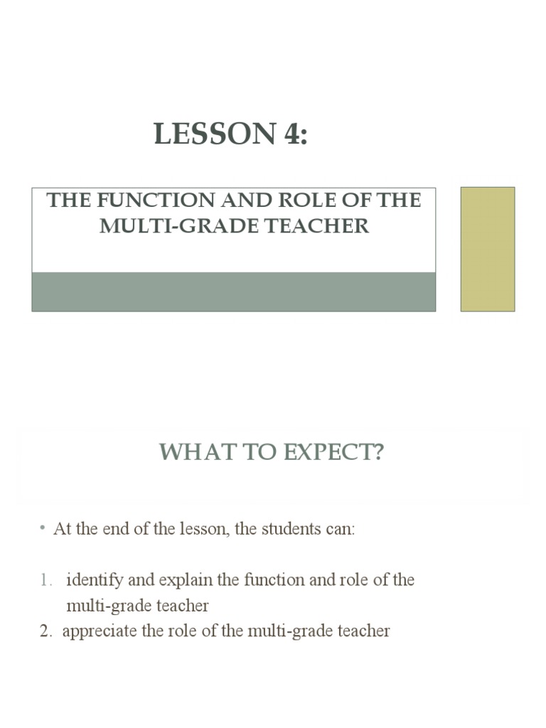 Lesson 4 The Function and Role of Multi-Grade Teacher | PDF