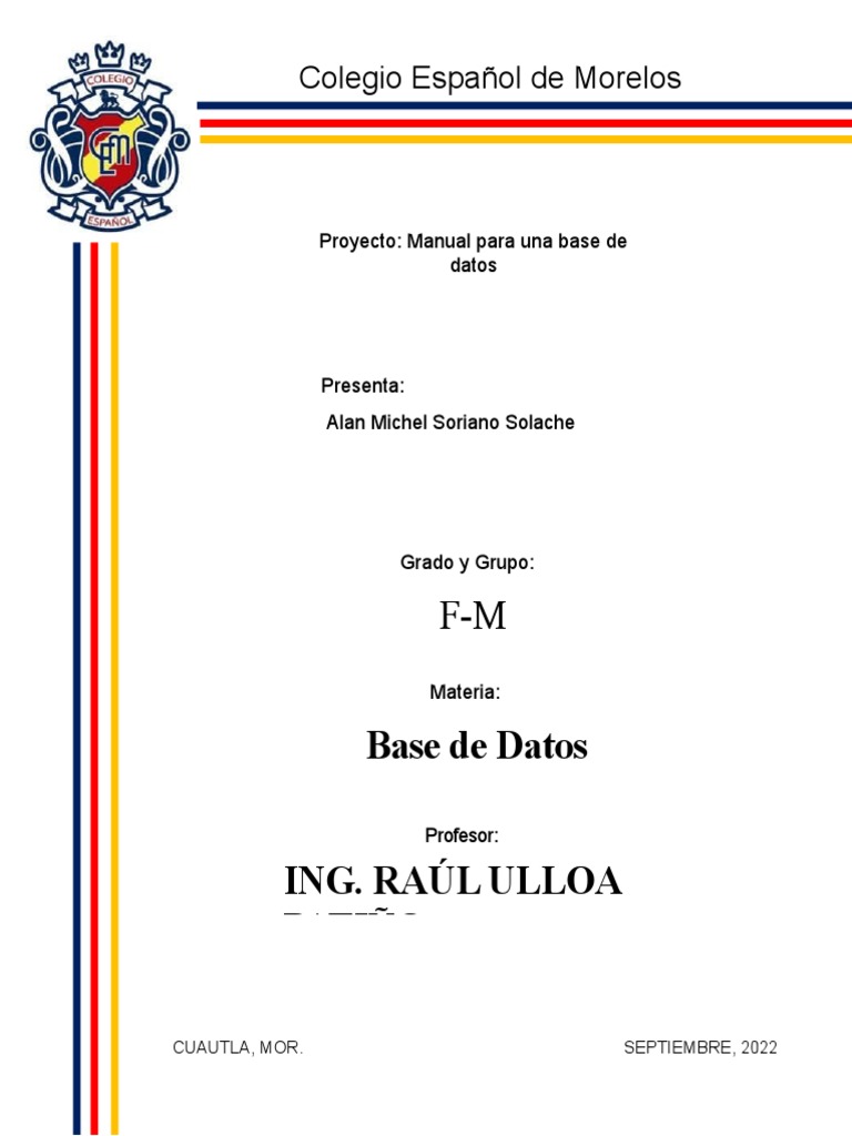 Proyecto Manual Base de Datos Michel Soriano | PDF | Bases de datos | Mi sql