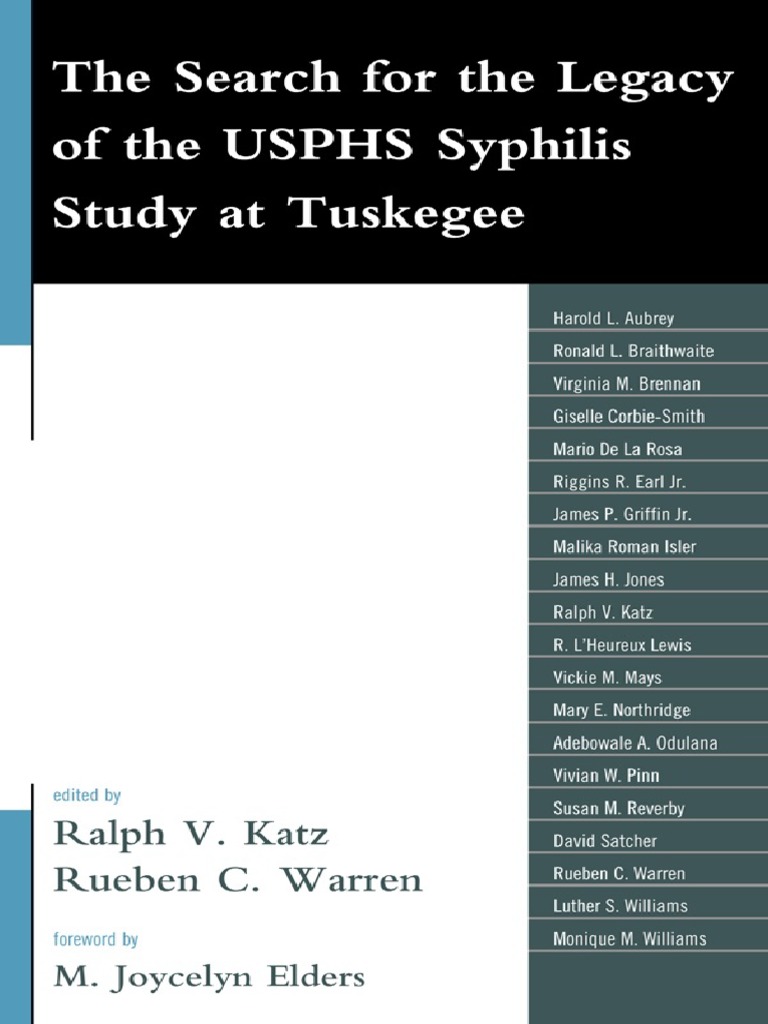 The Search For The Legacy of The USPHS Syphilis Study at Tuskegee ...