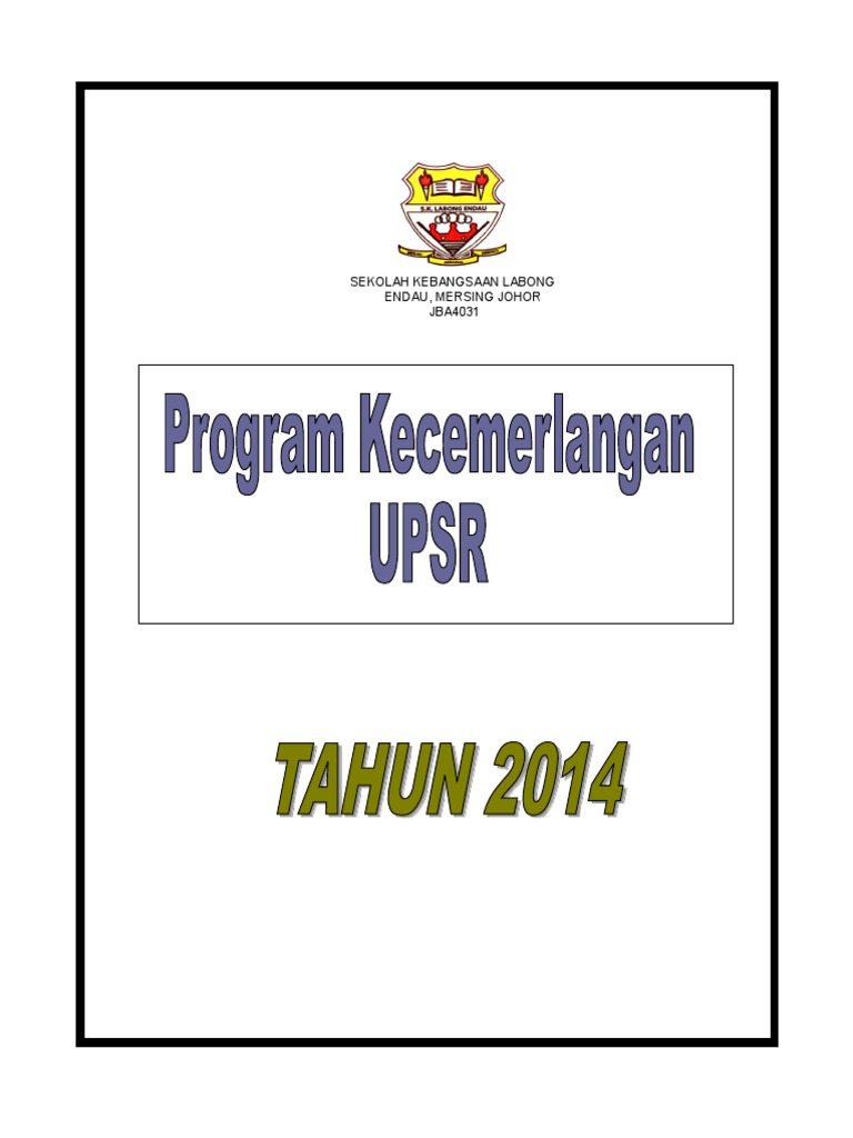 Program Kecemerlangan Upsr 2014 | PDF