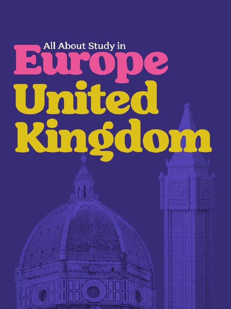 All About Study in Europe-United Kingdom 2022-2023 | PDF | Netherlands | University