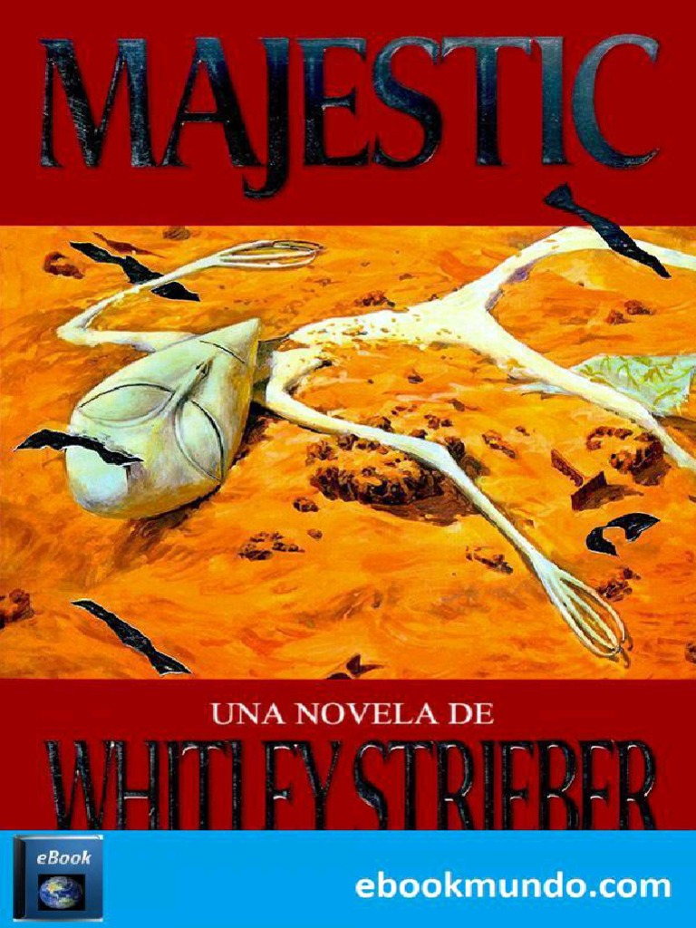 Whitley Strieber - Majestic | PDF