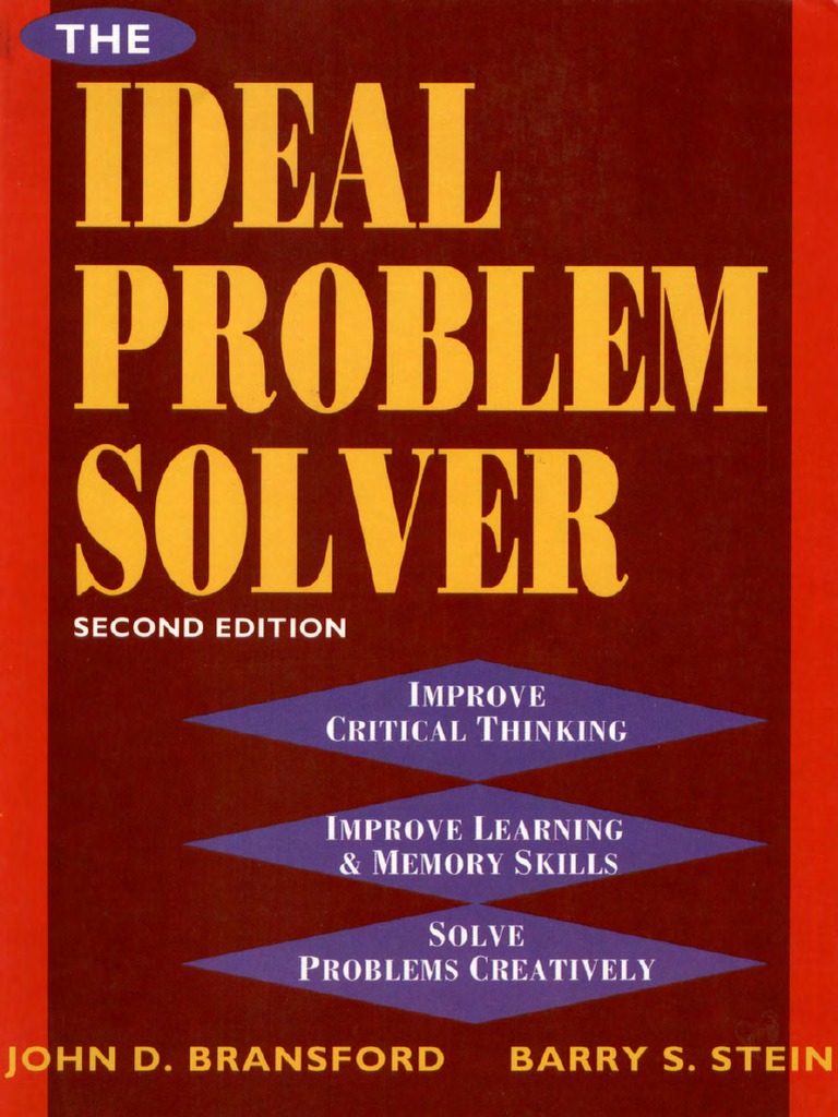 Ideal Problem Solver | PDF | Creativity | Reading Comprehension