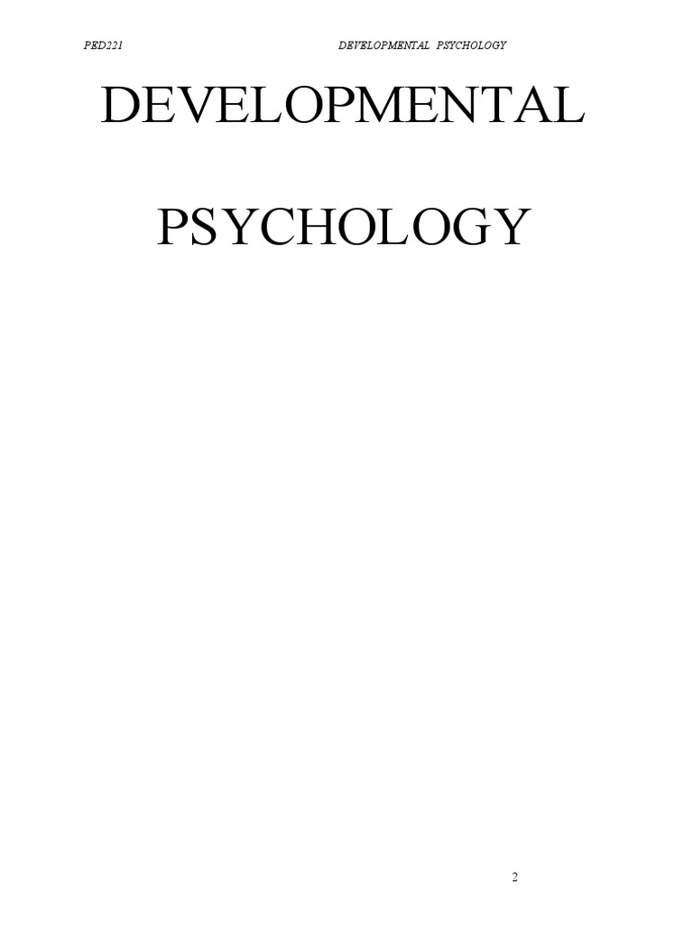 Ped 221 Developmental Psychology | PDF | Developmental Psychology | Psychology