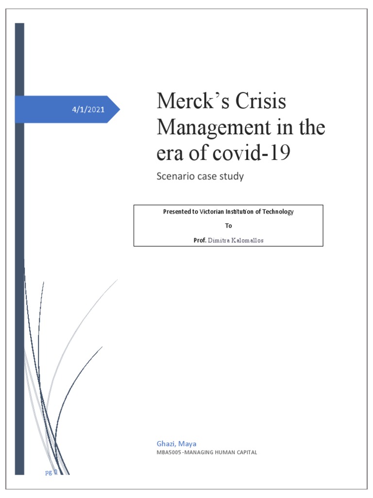 Senario Case Study | PDF | Merck & Co. | Crisis Management
