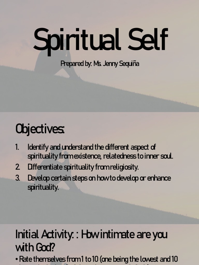 Lesson 10. Spiritual Self | PDF | Spirituality | Meaning Of Life