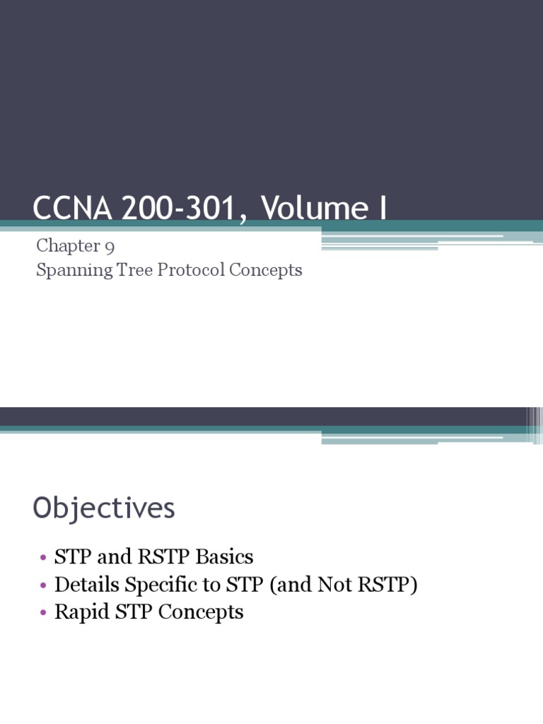 CCNA 200-301 Chapter 9 - Spanning Tree Protocol Concepts | PDF