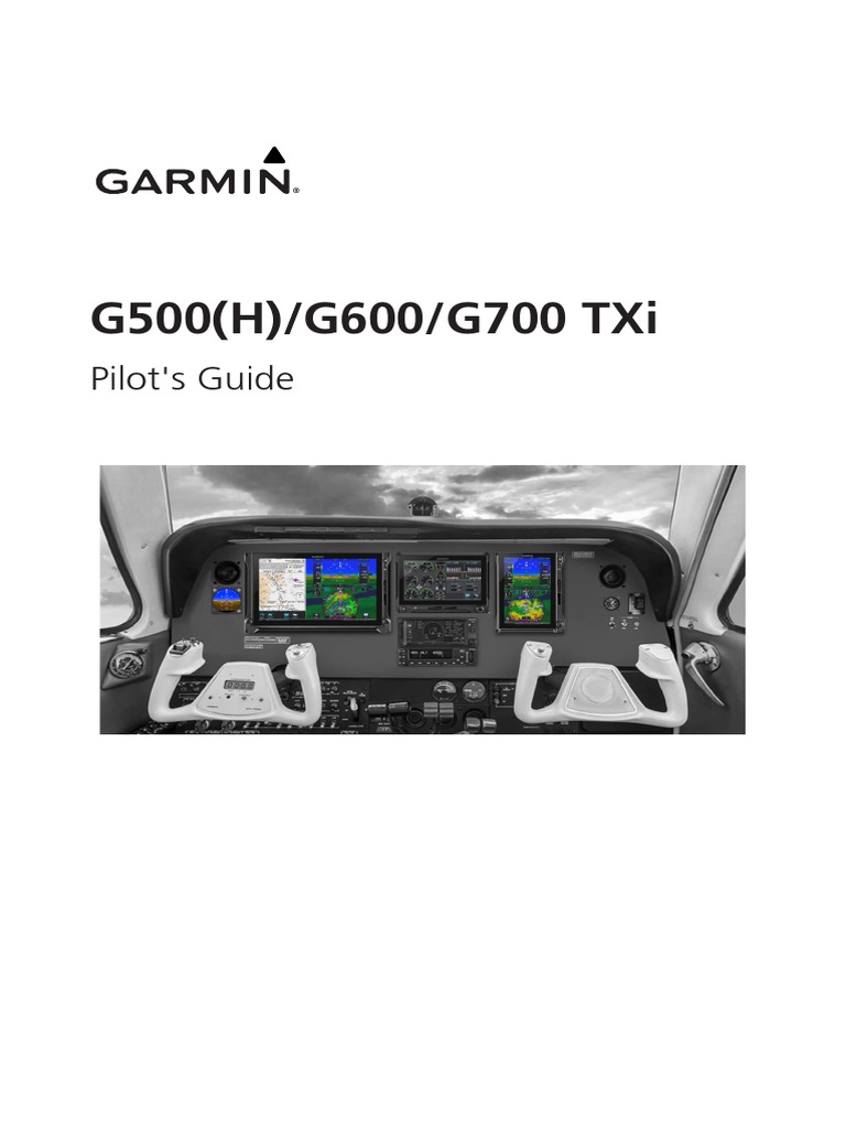 G500 (H) /G600/G700 Txi: Pilot'S Guide | PDF