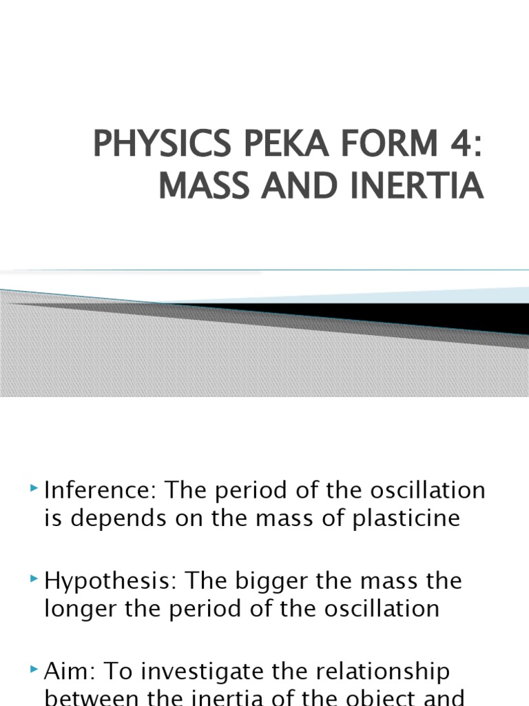 Peka Form 4 Inertia | PDF | Mass | Oscillation