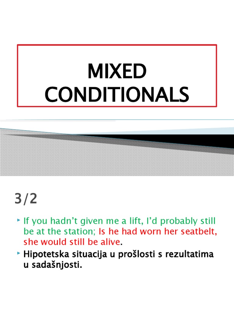 Mixed Conditionals | PDF