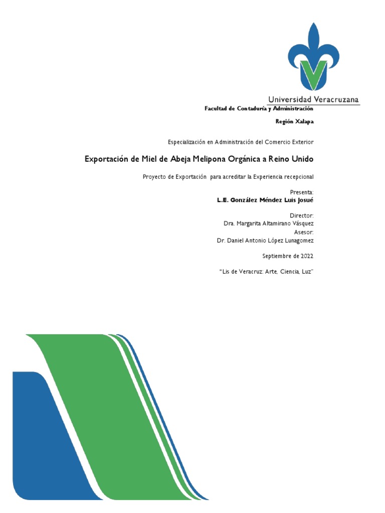 Exportacion De Miel De Abeja Melipona Organica A Reino Unido Pdf