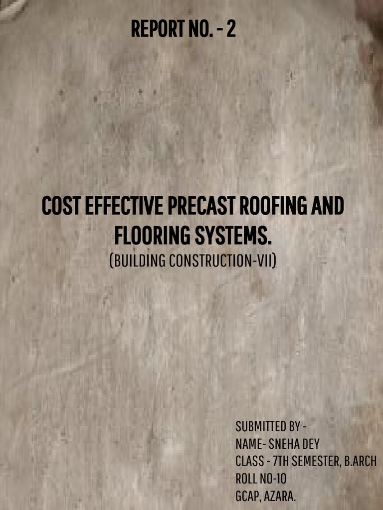 Cost-Effective Precast Concrete Systems for Roofing and Flooring: A ...