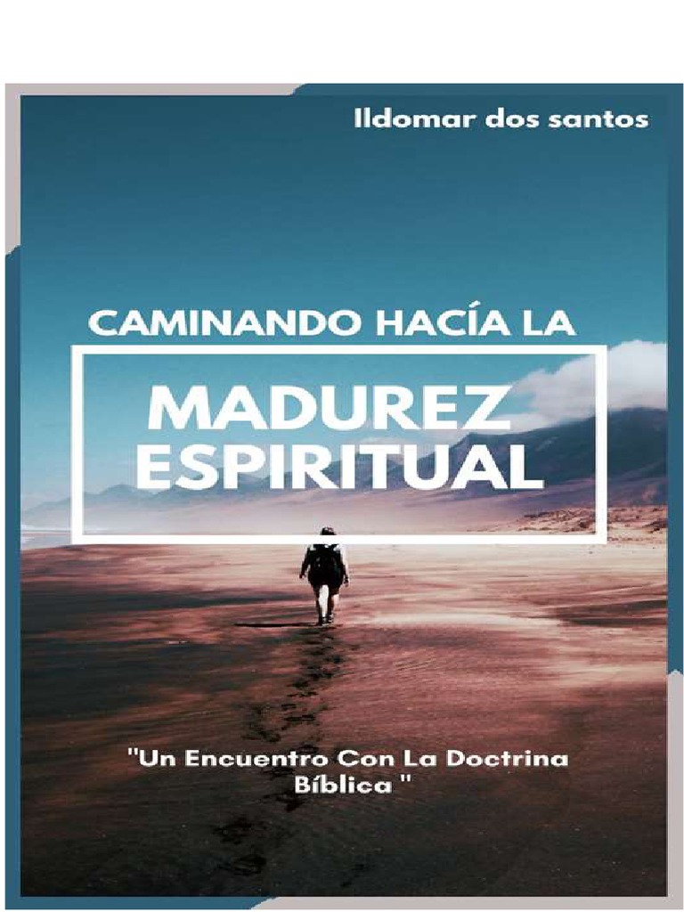 Caminando Hacia La Madurez Espiritual Sept2019 | PDF