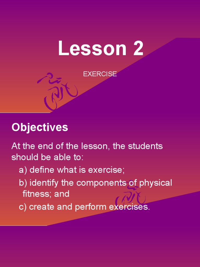Lesson 2 Exercise | PDF | Skeletal Muscle | Physical Fitness
