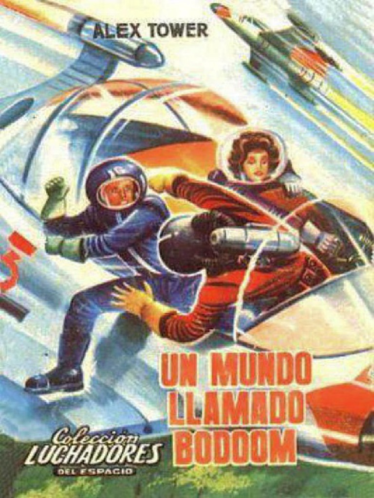 Un Mundo Llamado Badoom Angel Torres Quesada Alex Towers | PDF