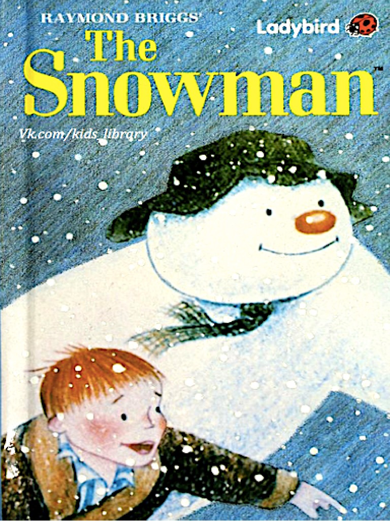 The Snowman by Raymond Briggs | PDF