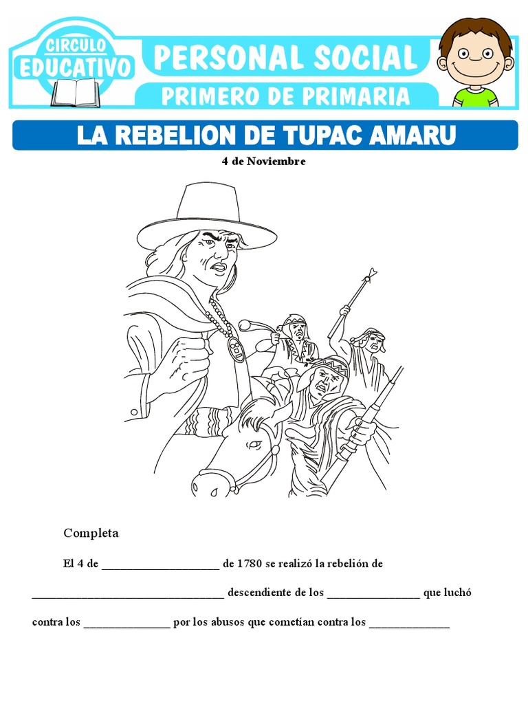 Rebelion de Tupac Amaru para Primero de Primaria | PDF | Ciencias sociales