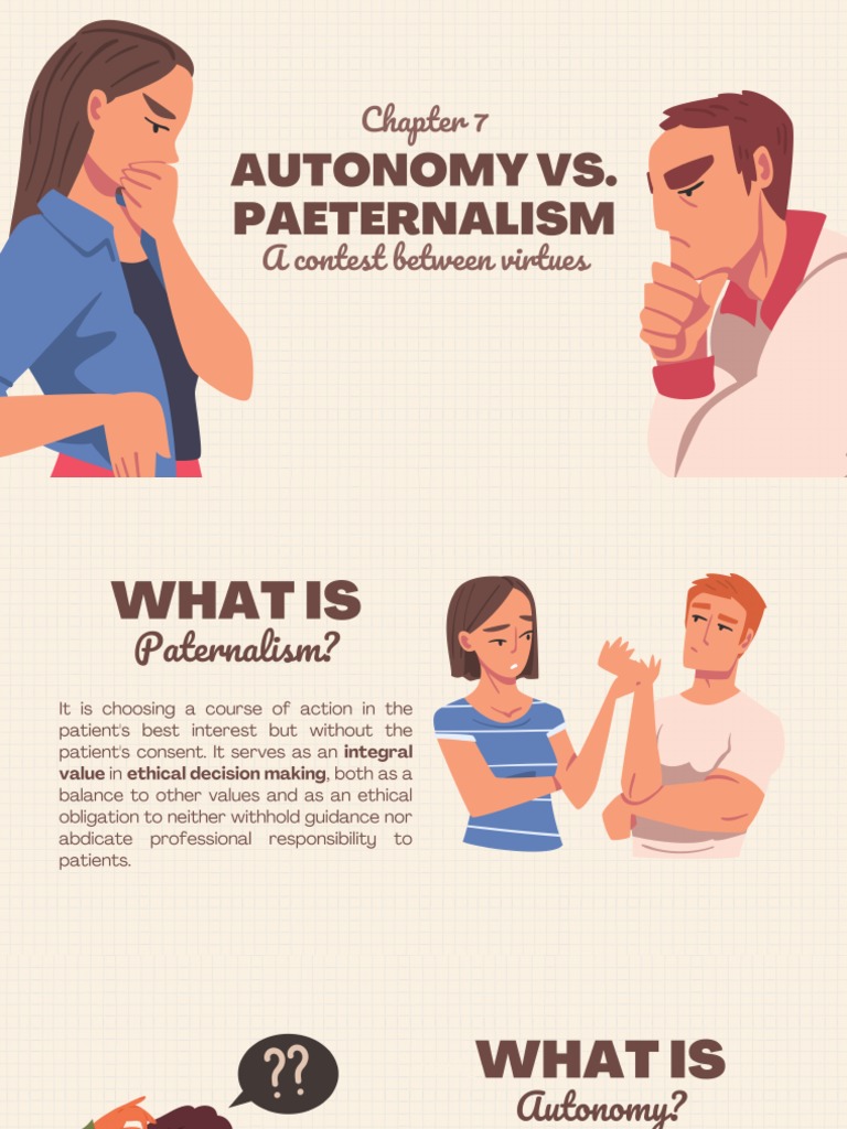 G3. Autonomy vs. Paternalism | PDF