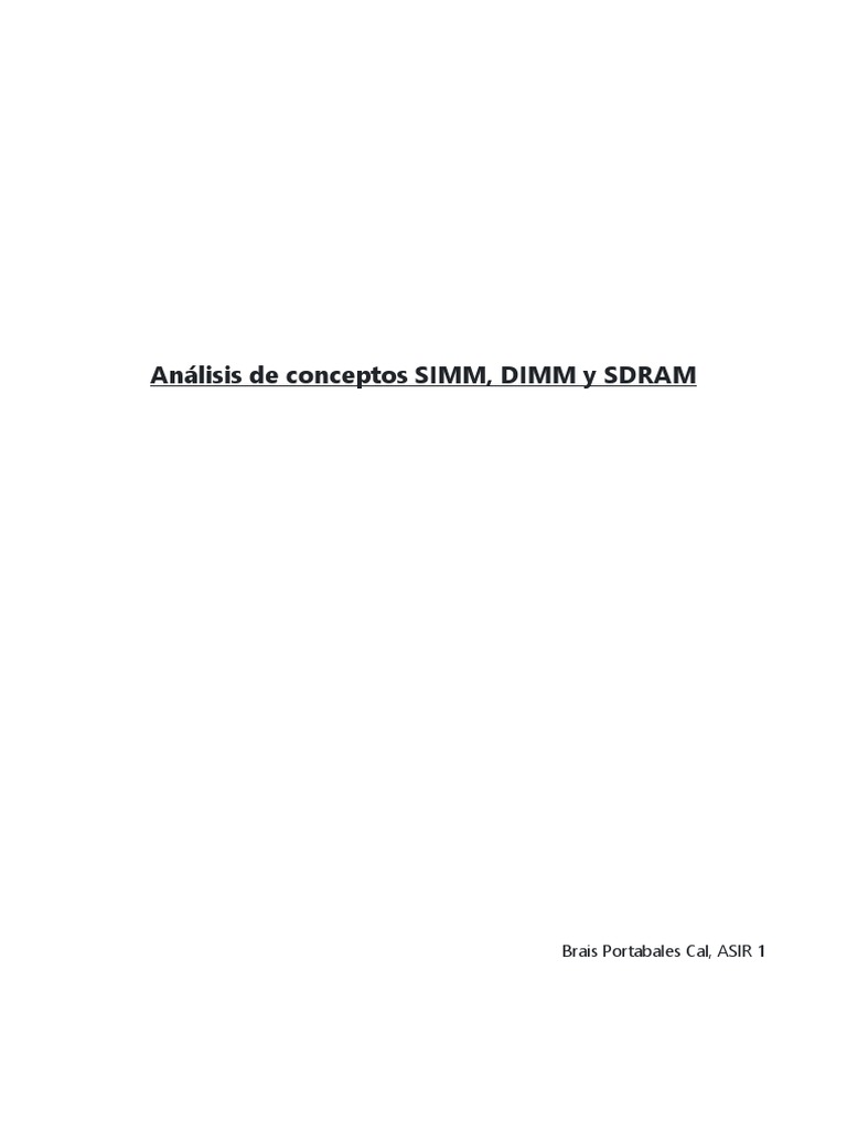 Análisis de Conceptos SIMM, DIMM y SDRAM - Brais - Portabales - Cal | PDF