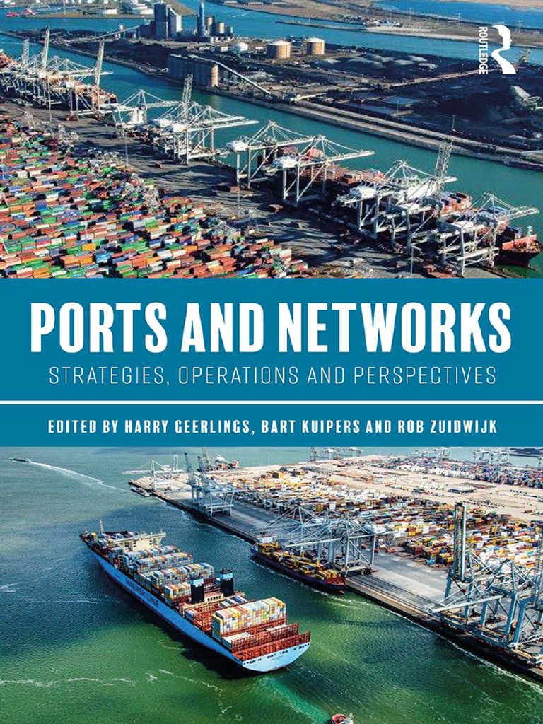 Ports and Networks - Strategies, Operations and Perspectives (PDFDrive ...