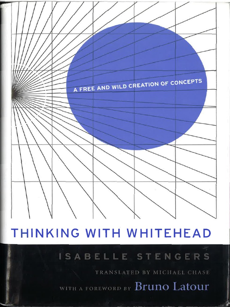 Stengers Thinking With Whitehead | PDF | Alfred North Whitehead ...